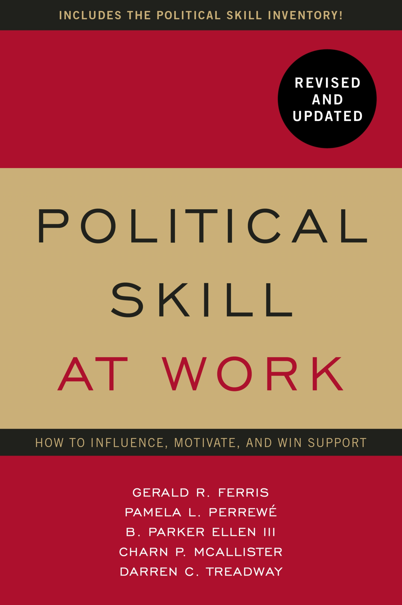 Political Skill At Work – How to influence, motivate, and win support